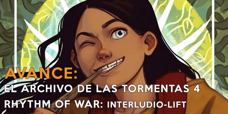Avance – El Archivo de las Tormentas 4 – Rhythm of War: Interludio ...